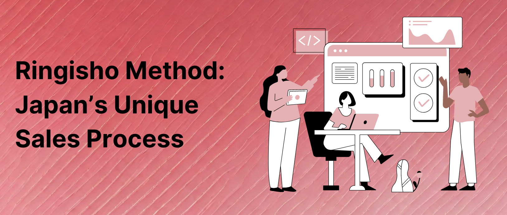 The Ringisho Method: Japan’s Unique Sales Process - Simplifying Japan Entry